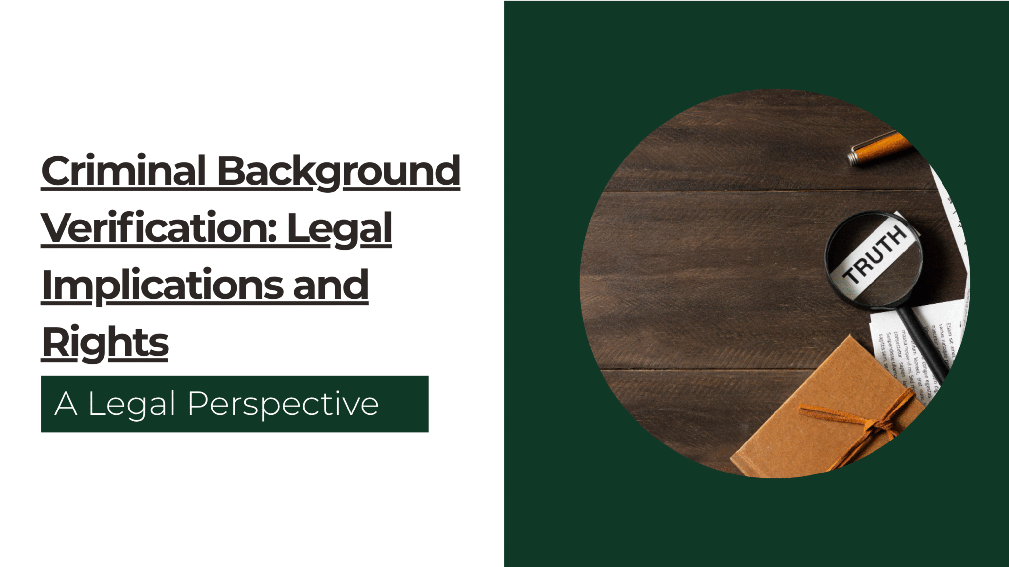 Criminal Background Verification: Legal Rights Guide 2025